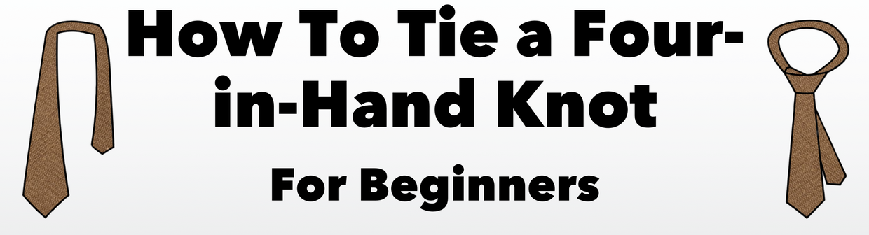 How to Tie a Four-in-Hand Knot (Beginner Knot Tutorial) | Otis & Oliver